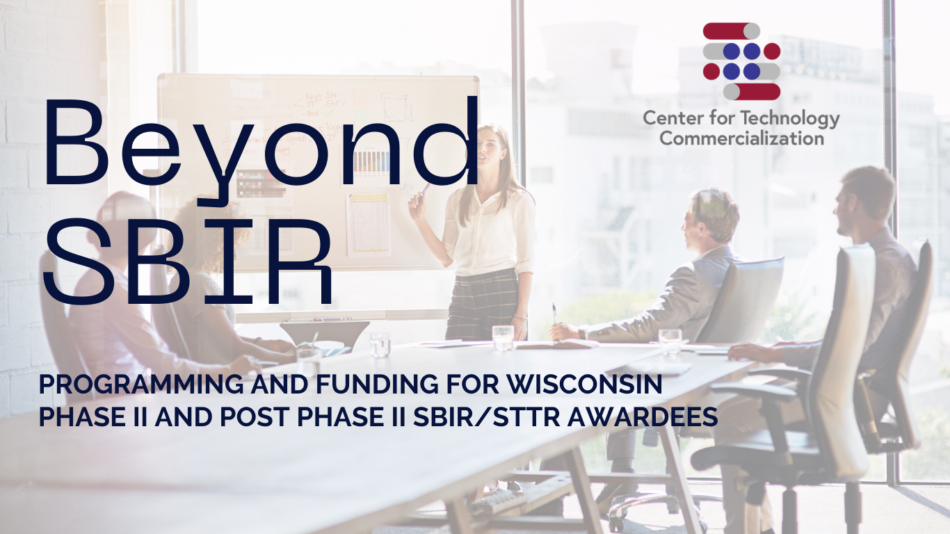 Beyond SBIR - Center for Technology Commercialization